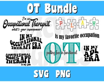 Occupational Therapist Svg Bundle, Medical Svg, OT Life Svg, Therapy ...