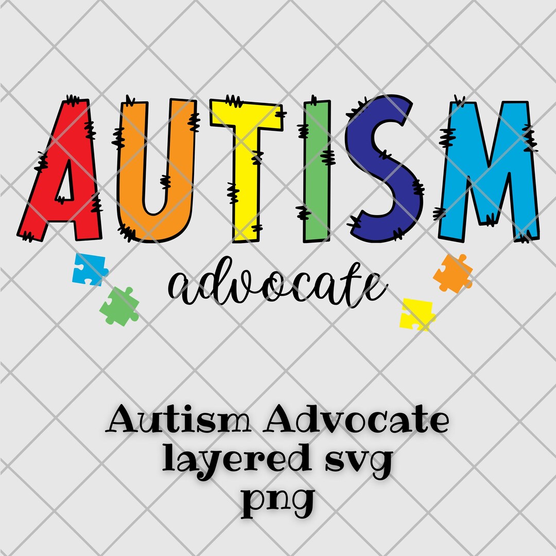 Autism Advocate Layered SVG PNG - Etsy