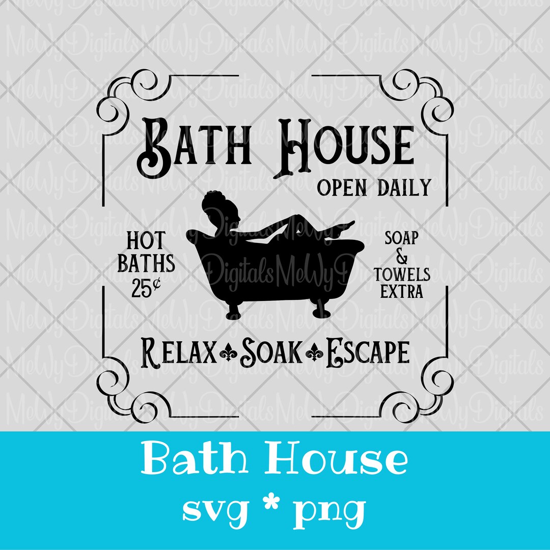 Bath House Sign SVG PNG - Etsy