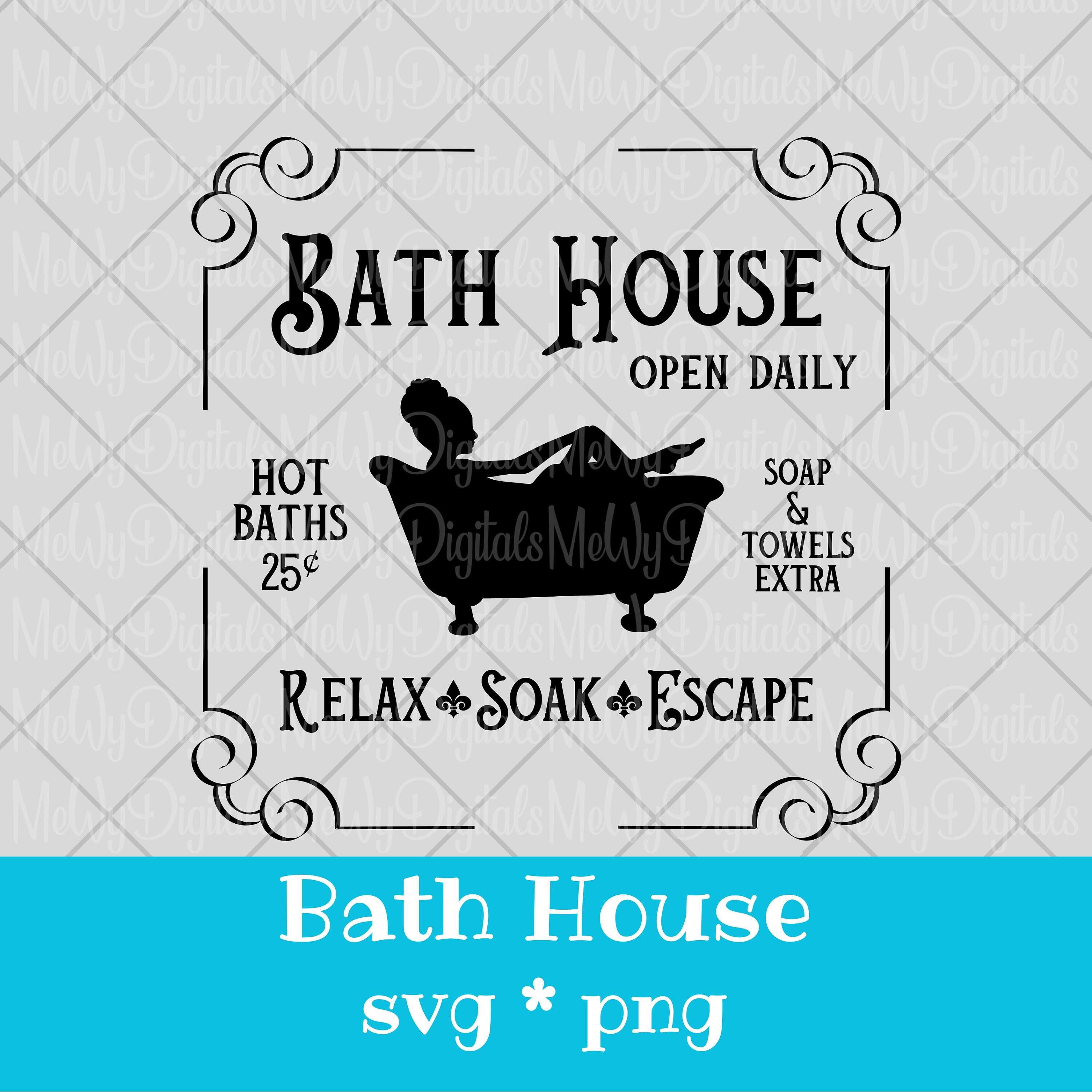 Bath House Sign SVG PNG - Etsy