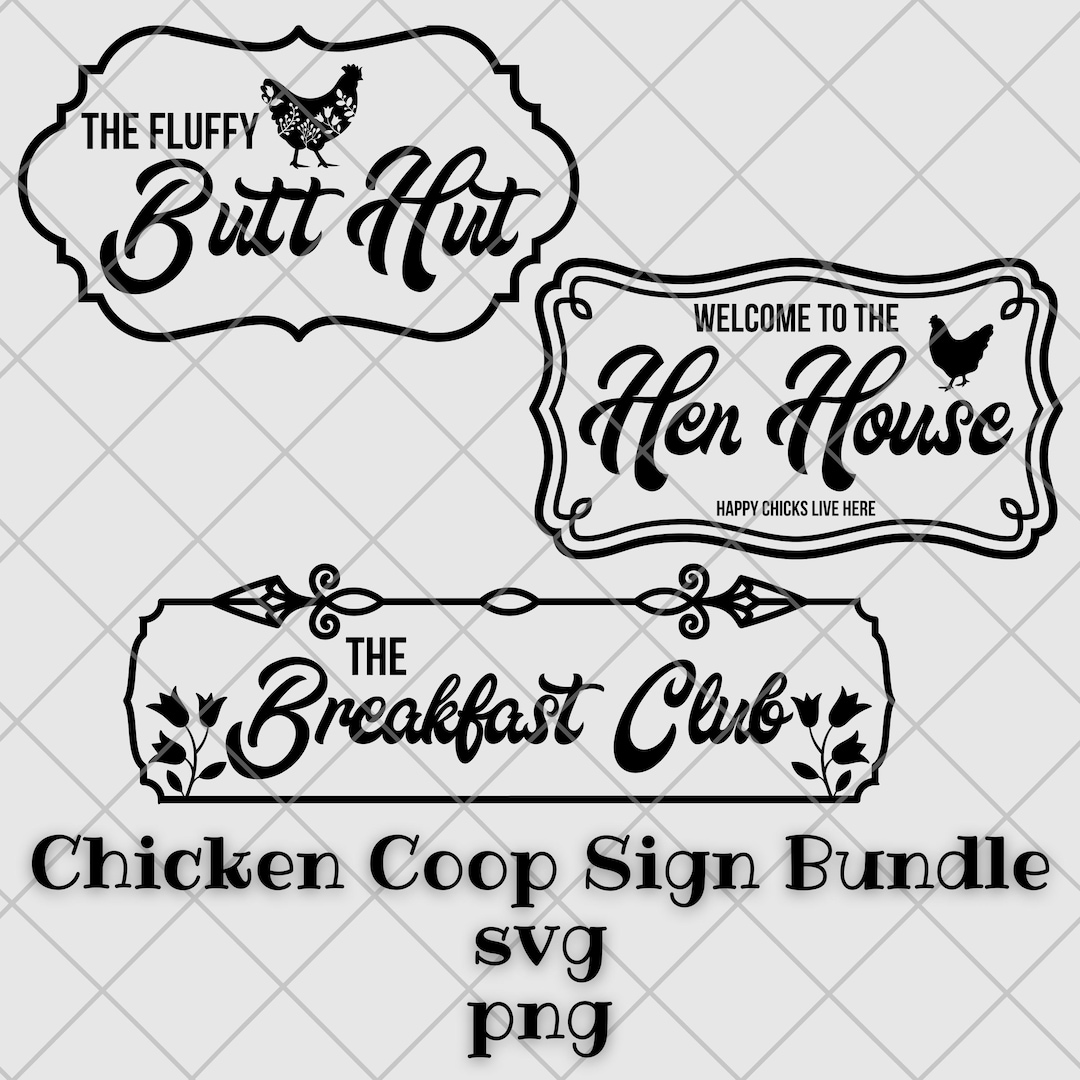 Chicken Coop Sign SVG PNG Bundle - Etsy