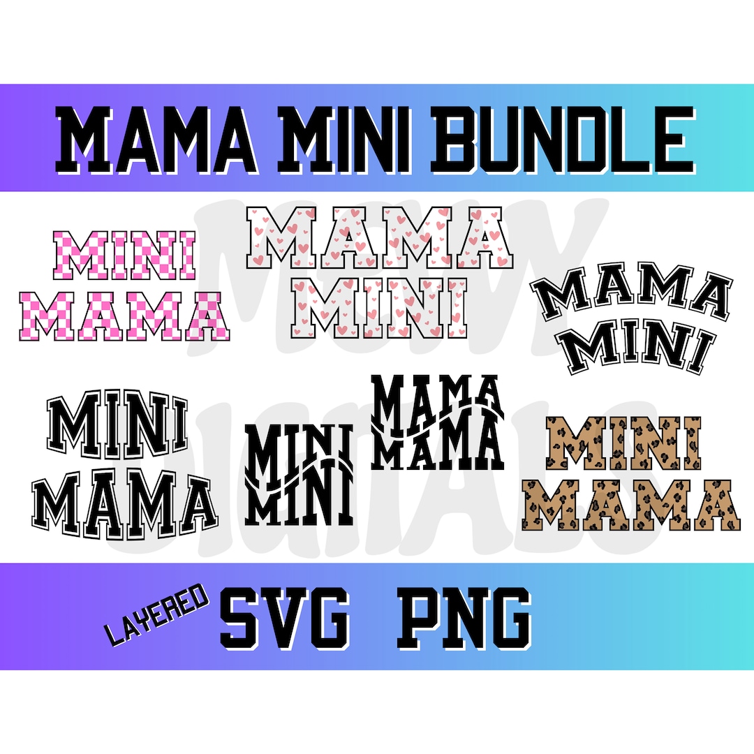 Mama Mini SVG PNG Bundle - Etsy
