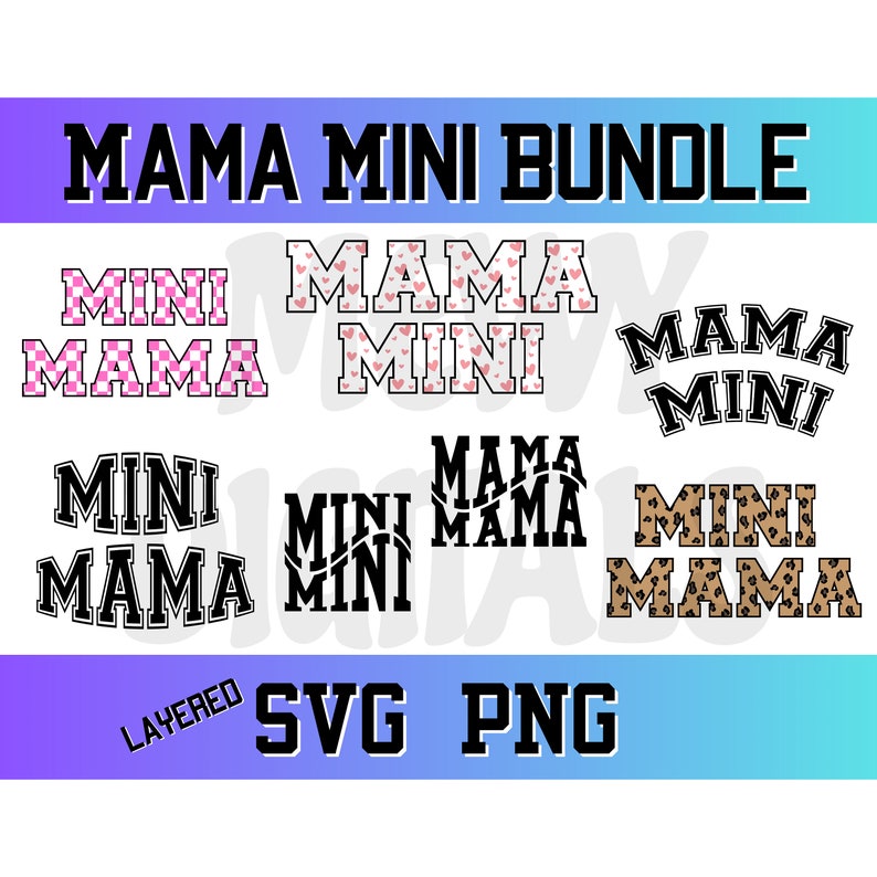 Mama Mini SVG PNG Bundle - Etsy