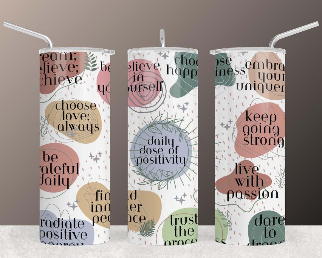 Positive Affirmation Tumbler Wrap Daily Dose of Positivity Tumbler Wrap ...
