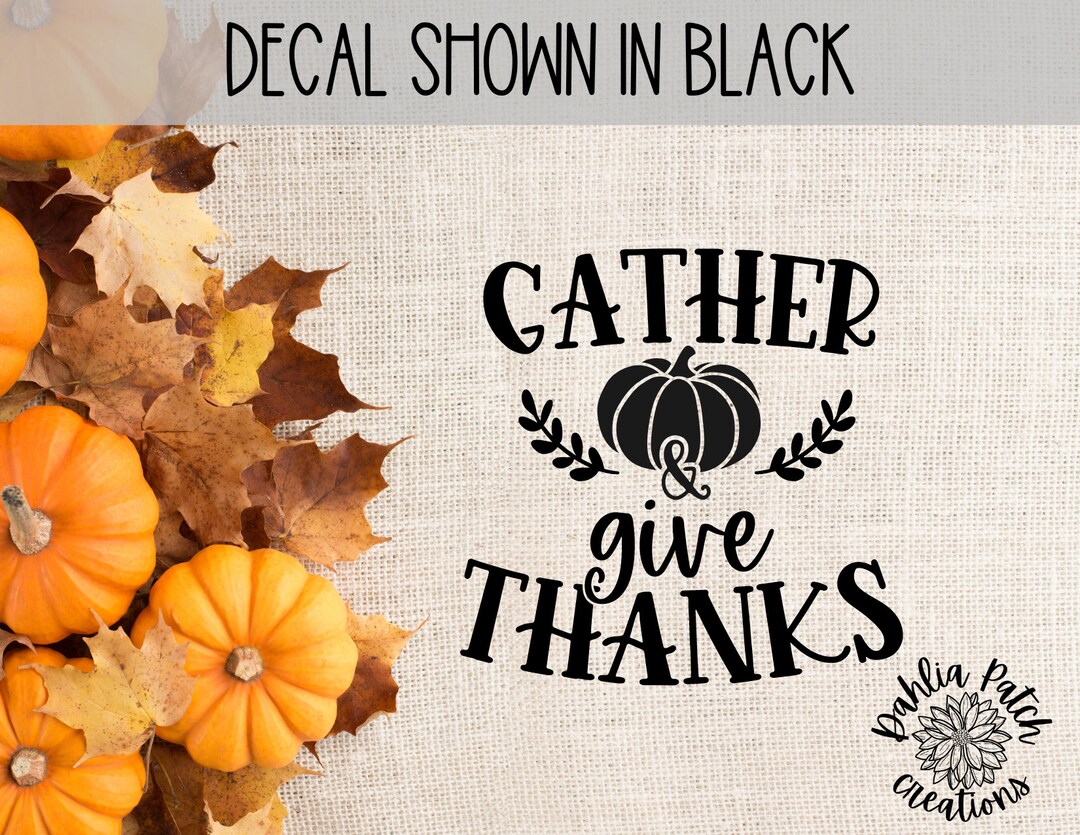 Fall Vinyl Decal Permanent Vinyl Decal Pumpkin Vinyl Decal Thanksgiving ...