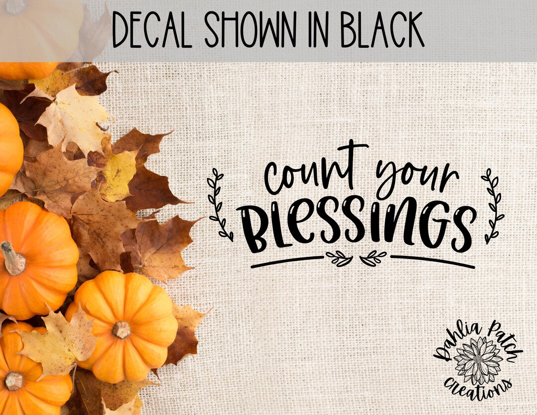 Fall Vinyl Decals Blessings Vinyl Decal Thanksgiving Vinyl Decals ...