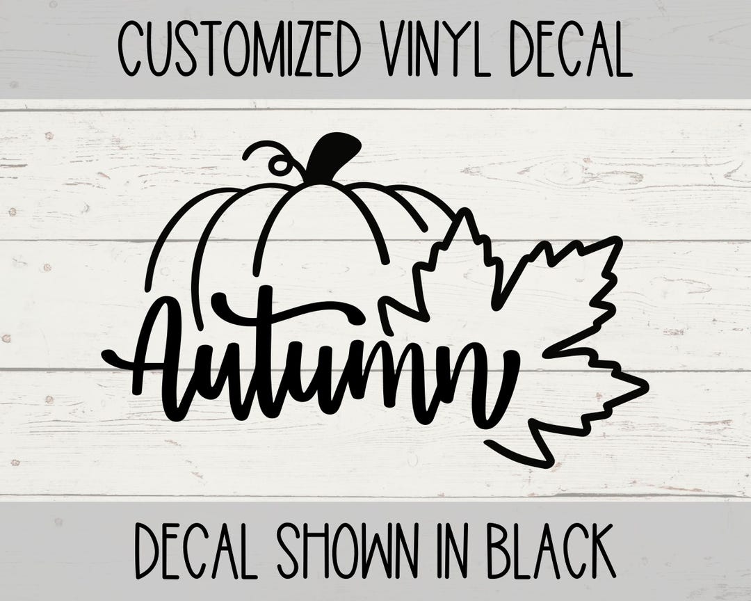 Fall Vinyl Decal Autumn Vinyl Decal Autumn Sticker Pumpkin Decal Fall ...