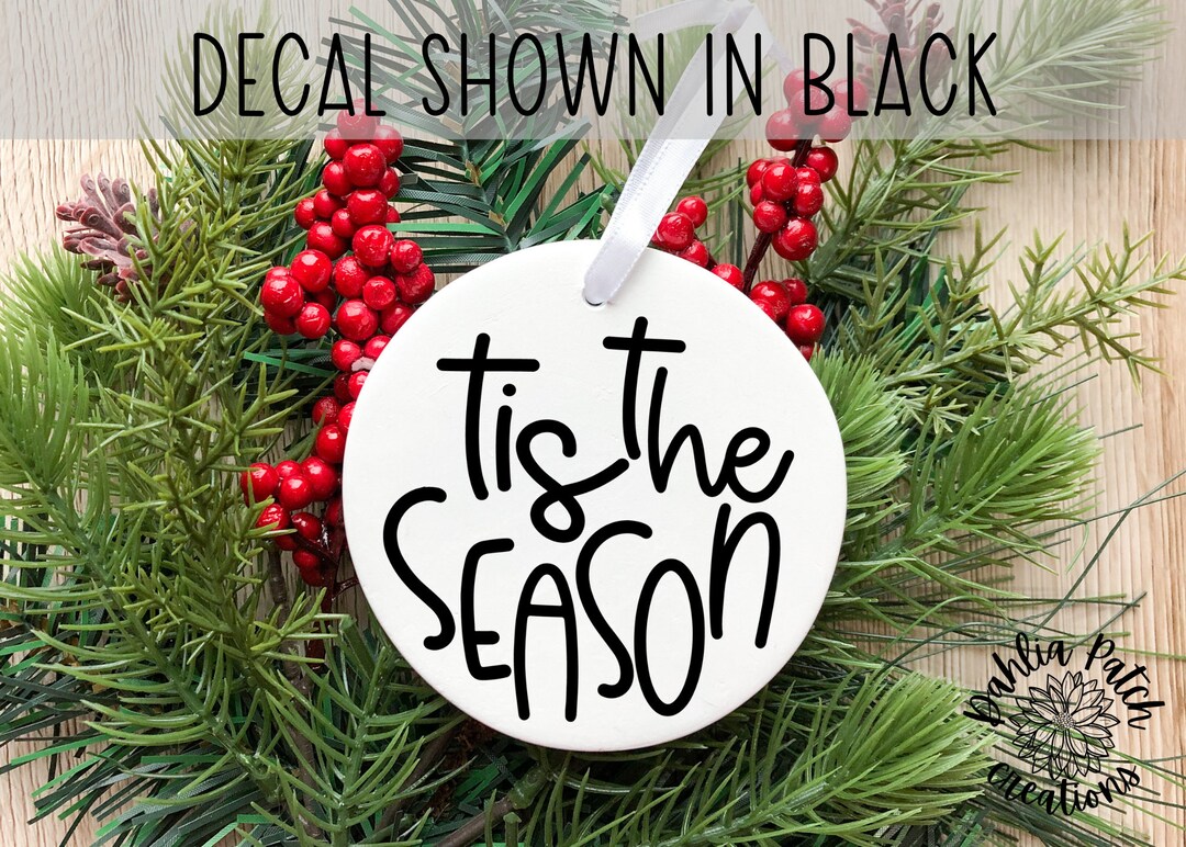 Large Christmas Ornament Vinyl Decals Christmas Decals Tis the Season ...