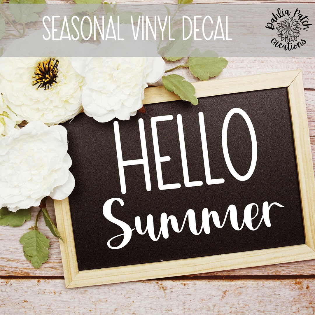 Hello Summer Vinyl Decal Permanent Vinyl Decal Farmhouse Style Summer ...