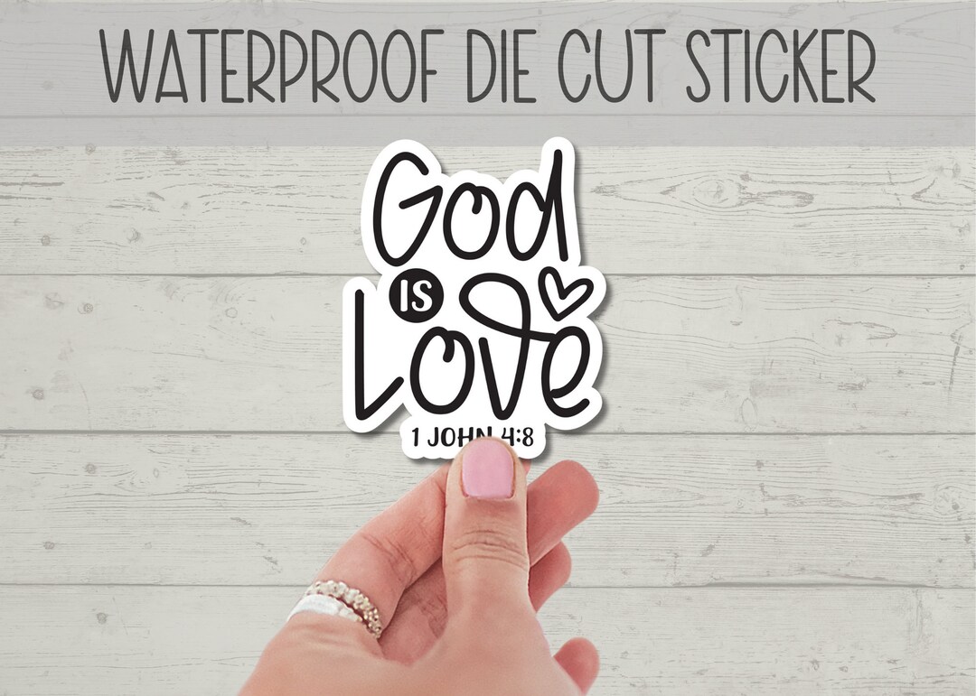 God is Love Sticker Waterproof Sticker Christian Sticker Religious ...