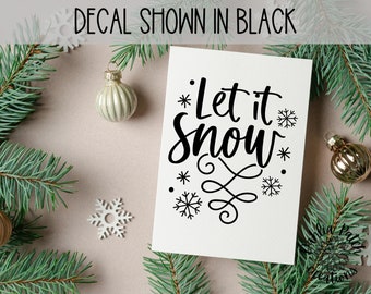 Let It Snow Decal. Permanent Vinyl, Decal Only. Perfect for Christmas ...