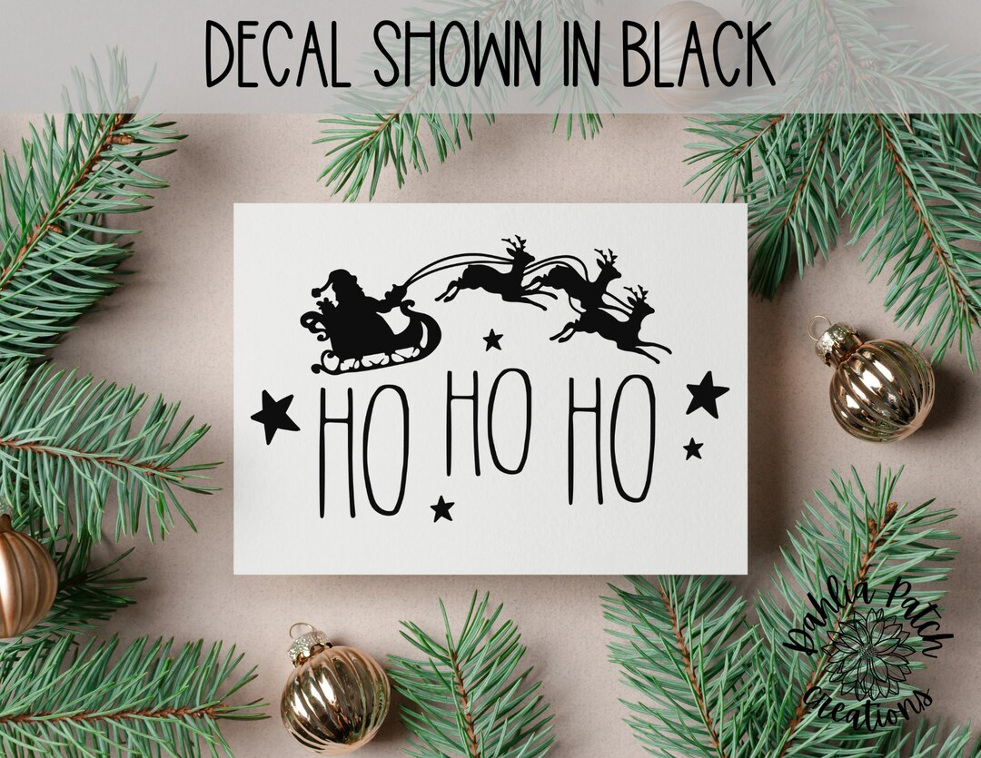 Christmas Vinyl Decal Santa Vinyl Decal Ho Ho Ho Vinyl Decal Holiday ...