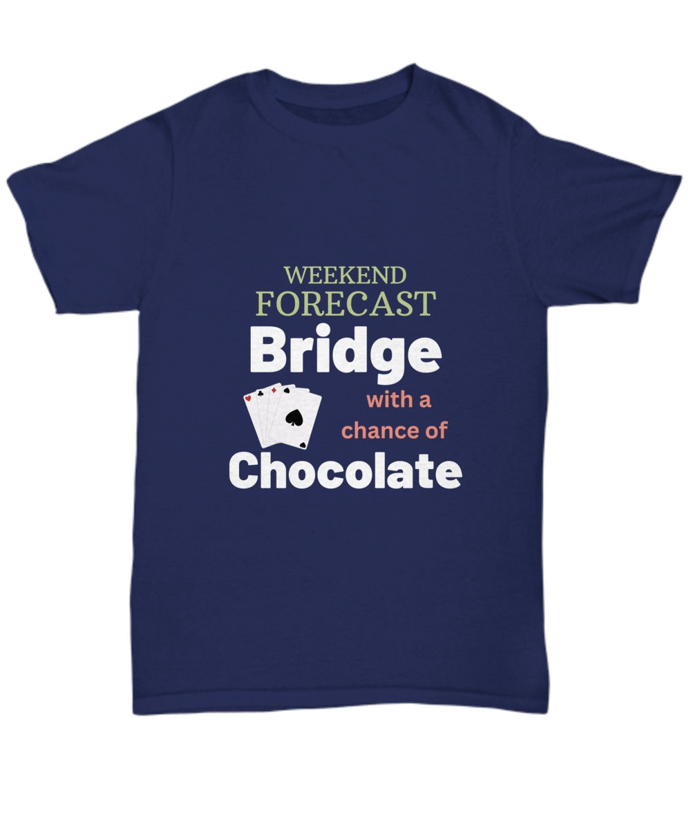 Funny T-shirt | Card Player | Bridge Shirt for Women or Men | Funny ...