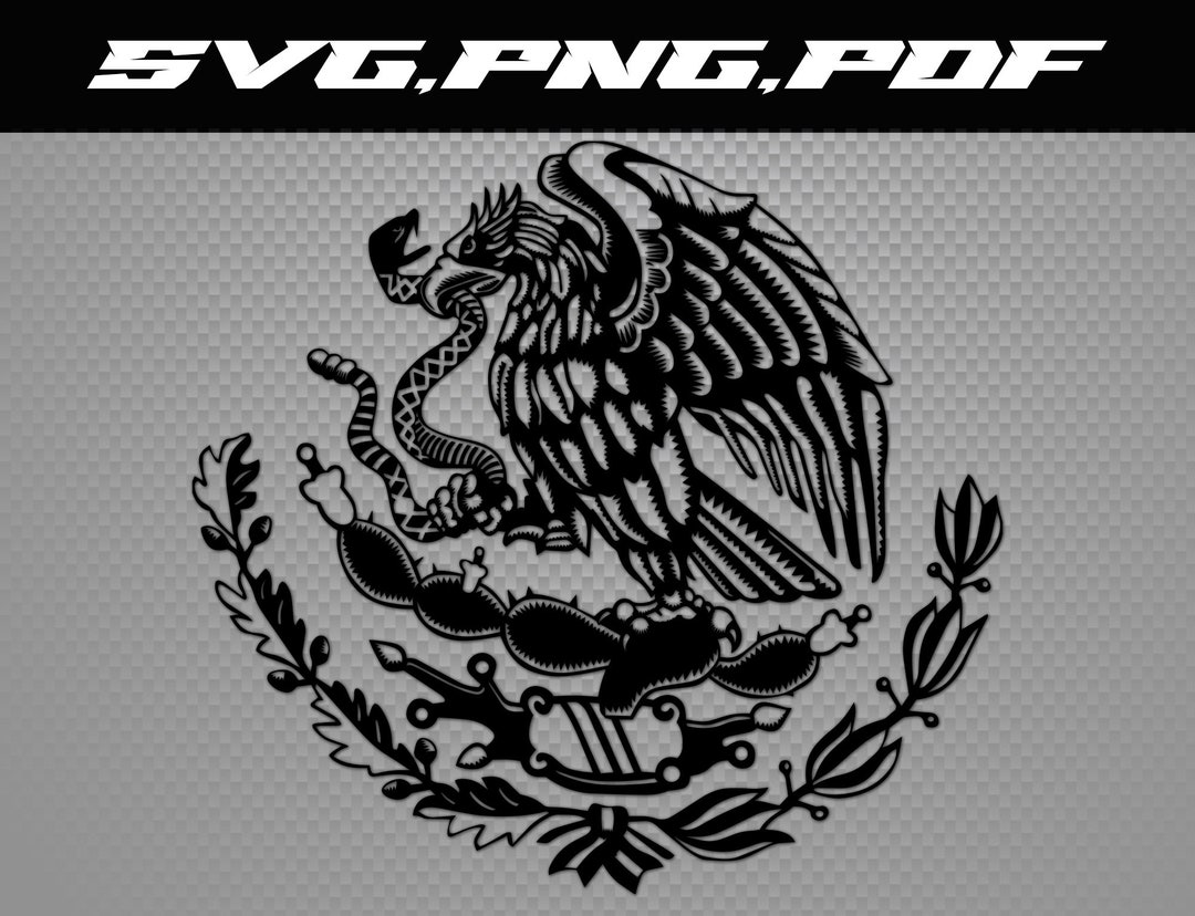 Aguila Mexicana Mexico Eagle Svg File•digital Download•svg File for ...