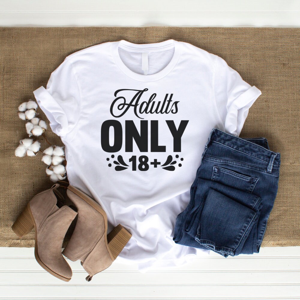 Adults Only 18+ SVG/PNG / Adult Designs / Adult Graphics / Adult ...