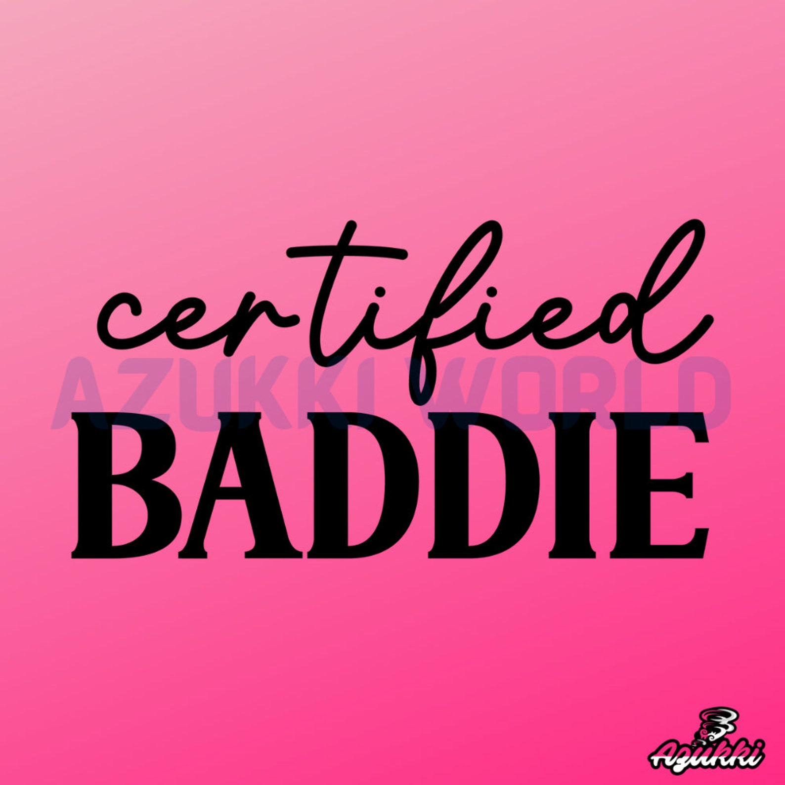 Certified Baddie SVG/PNG / Girl Designs / Girl Graphics / Girl Images ...