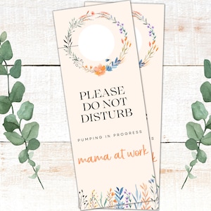 Printable Mama Pumping Do Not Disturb Door Hanger | Instant Mama at ...