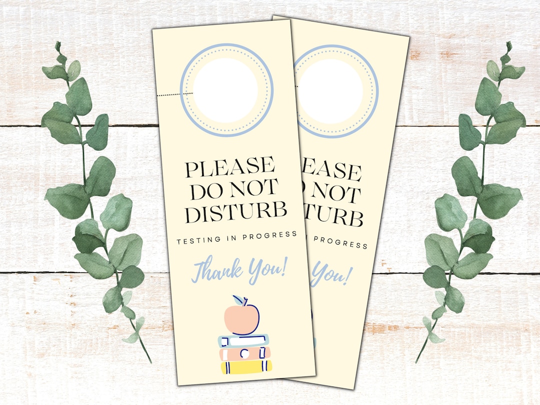 Printable Teacher Testing Do Not Disturb Door Hanger | Instant Digital ...