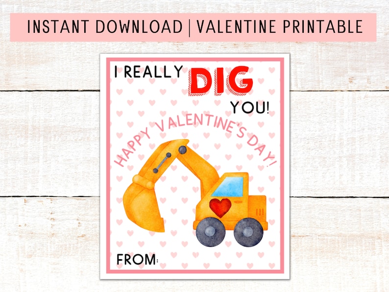 Excavator Valentine Printable School Valentines Day Cards for Kids ...