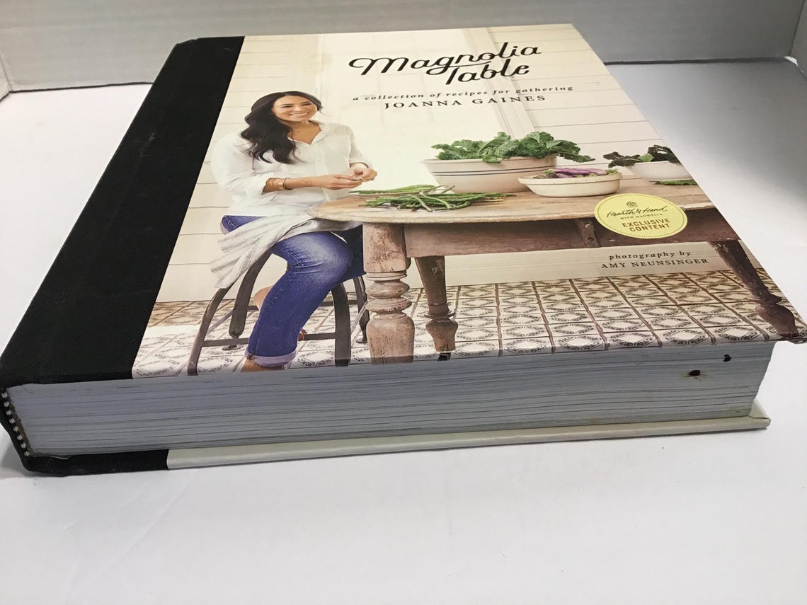 Magnolia Table a Collection of Recipes for Gatherings by Joanna Gaines ...