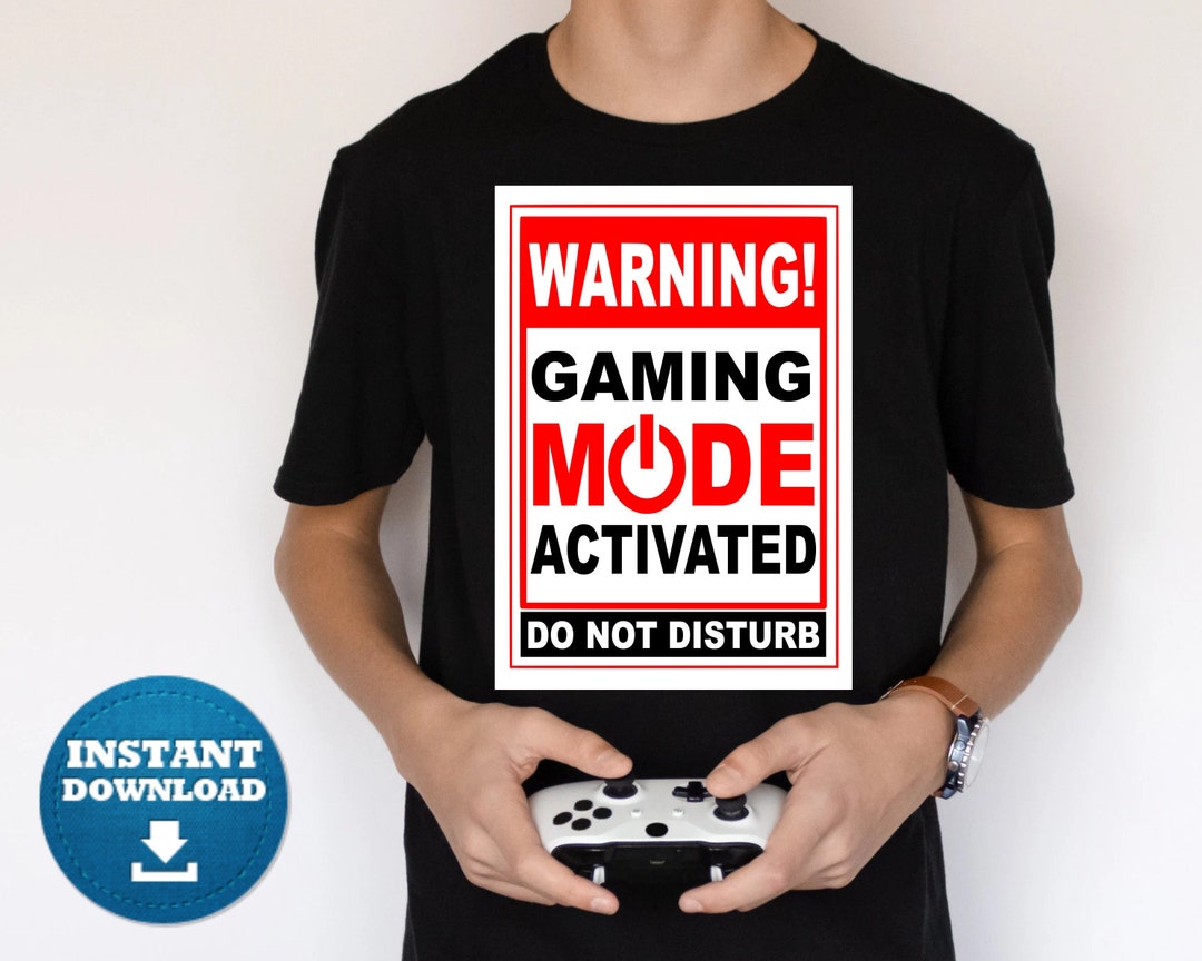 Warning Gaming Mode Sign SVG, Gaming Shirt Svg, Gamer Svg, Gaming ...