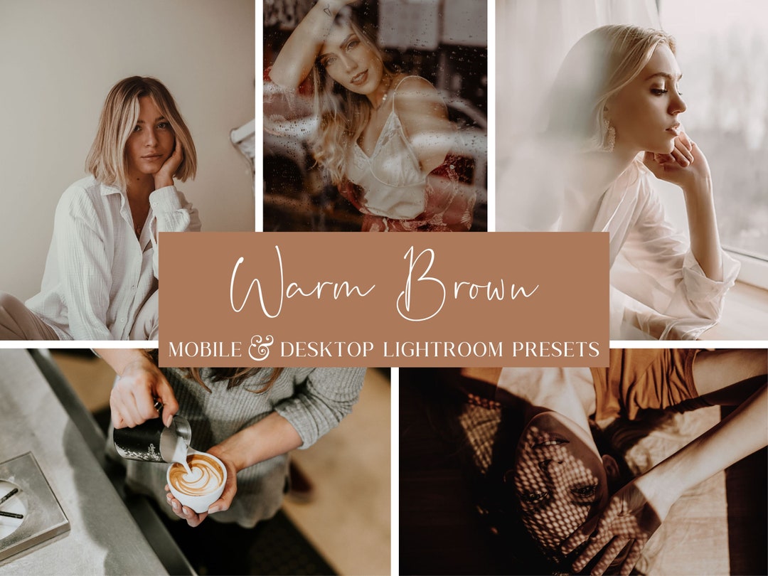 5 WARM BROWN PRESETS | Warm Brown Lightroom Presets | Brown Presets ...
