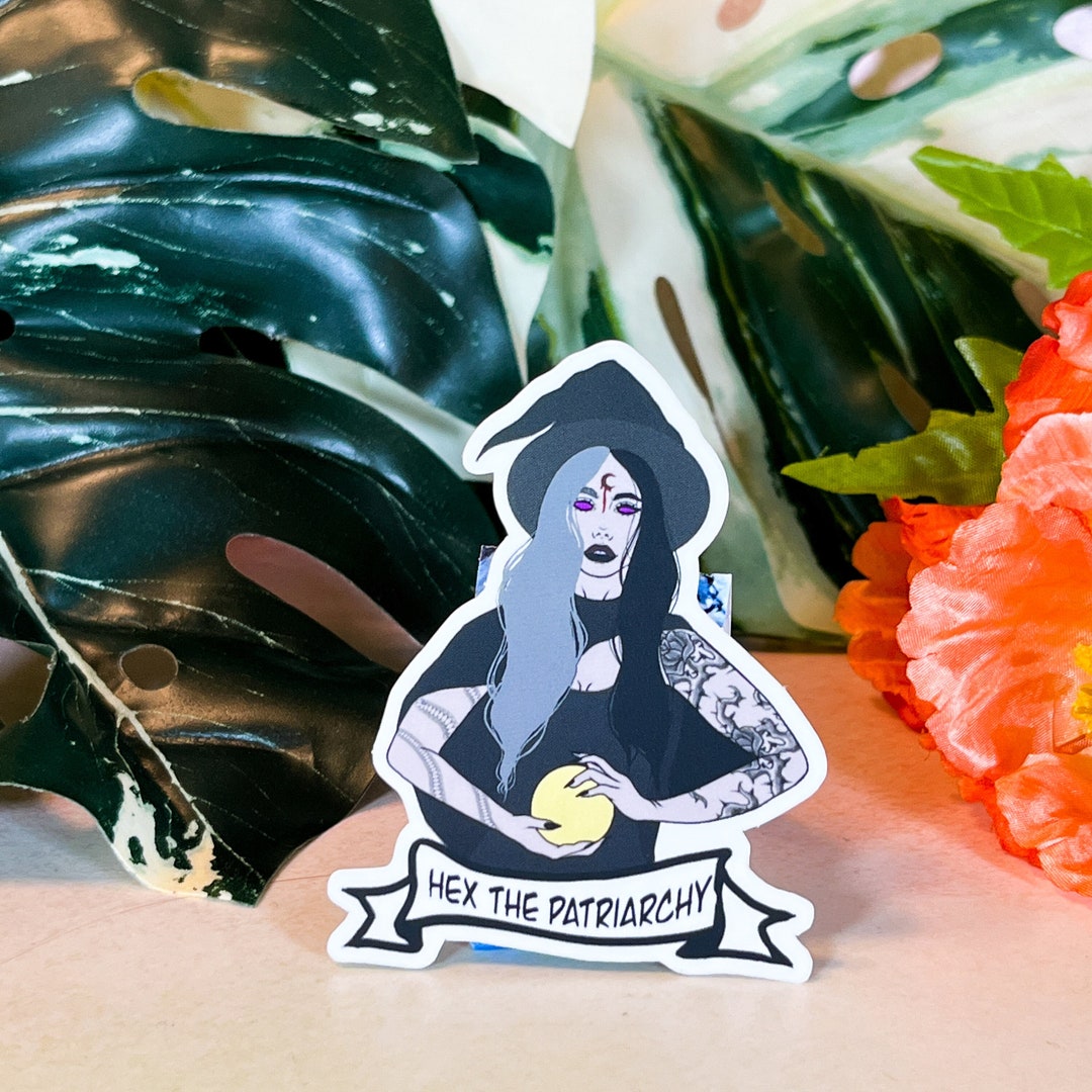 Hex the Patriarchy Metallic Sticker | Feminist | Witchy | Witchcraft ...