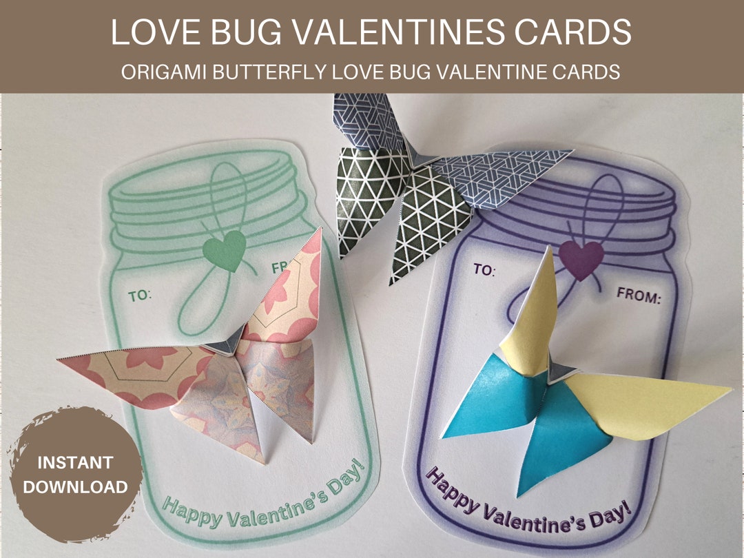 Love Bug Valentine Cards for Kids Classroom. Origami Butterfly. Instant ...