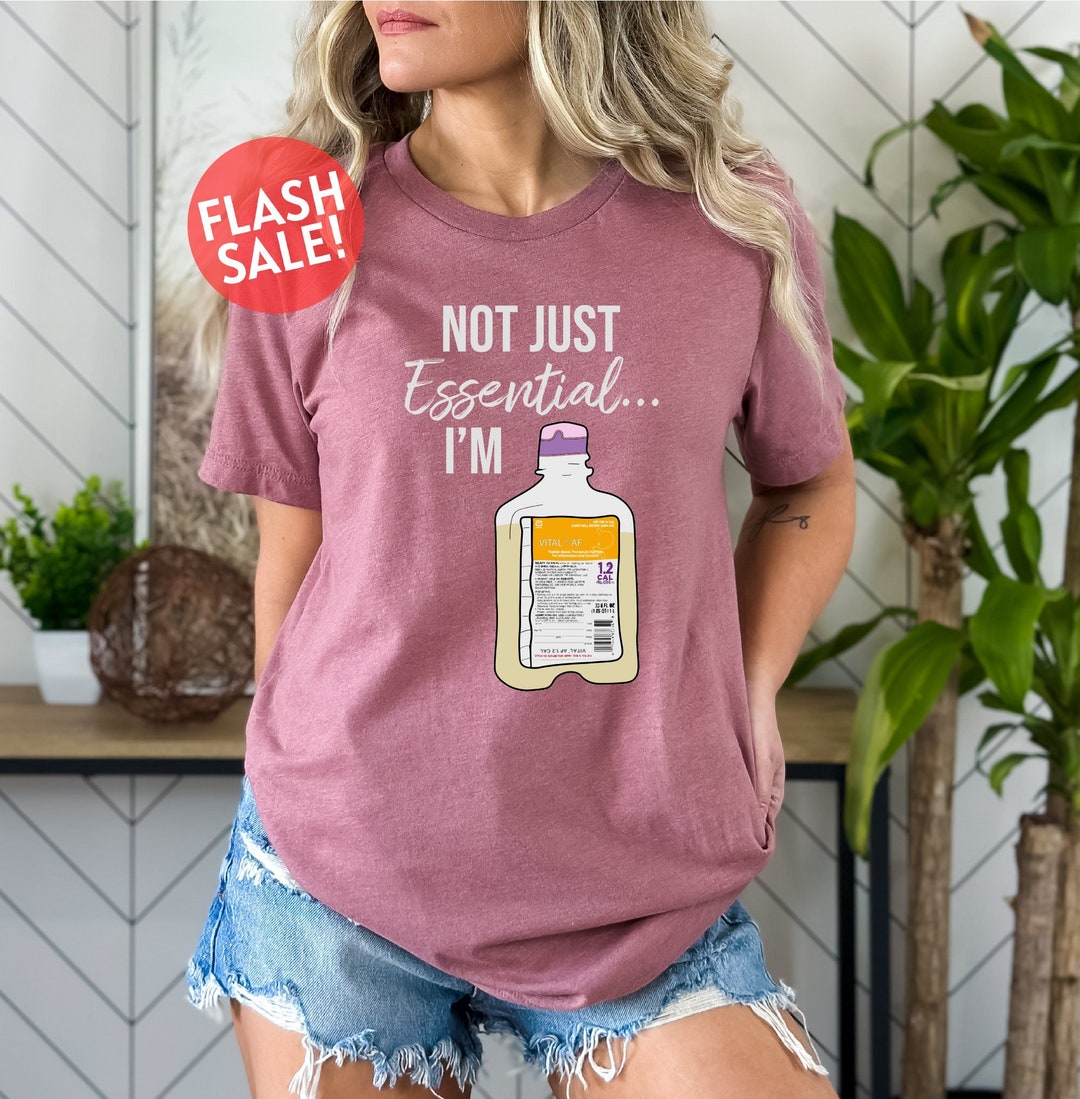 Vital AF Shirt, Nurse Dietician Shirt, Essential Worker Tube Feeds ...