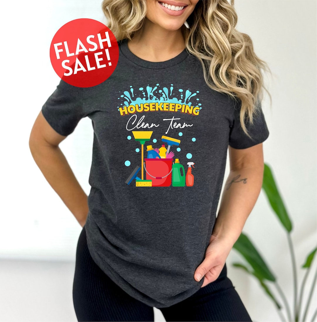 Housekeeping Clean Team Shirt, Cleaning Service Shirt, Gift for ...