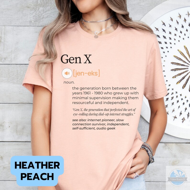 Gen X Definition Shirt, Funny Gen X Quote Shirt, Sarcastic Adult 80s ...