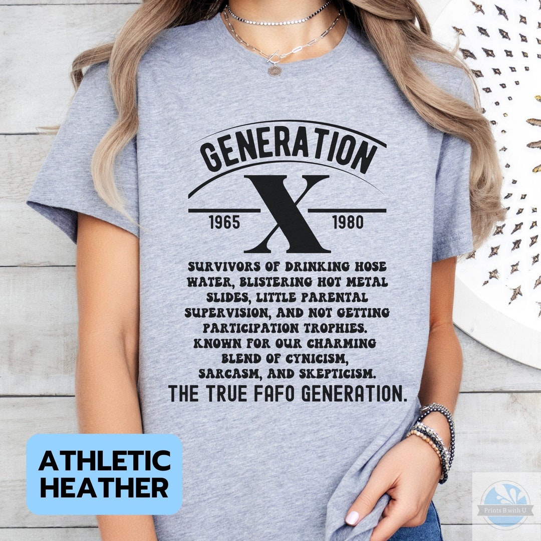 Gen X Shirt, Fafo Generation X Funny Sarcastic Adult 80s Retro T-shirt, Generation X Gift, Mom ...