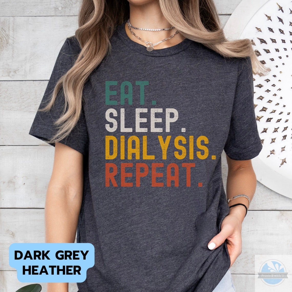 Dialysis Shirt, Kidney Disease Warrior Survivor Gift, Dialysis Patient ...