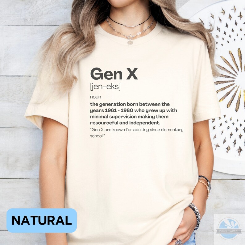 Gen X Definition Shirt, Funny Gen X Quote Shirt, Sarcastic Gen X ...