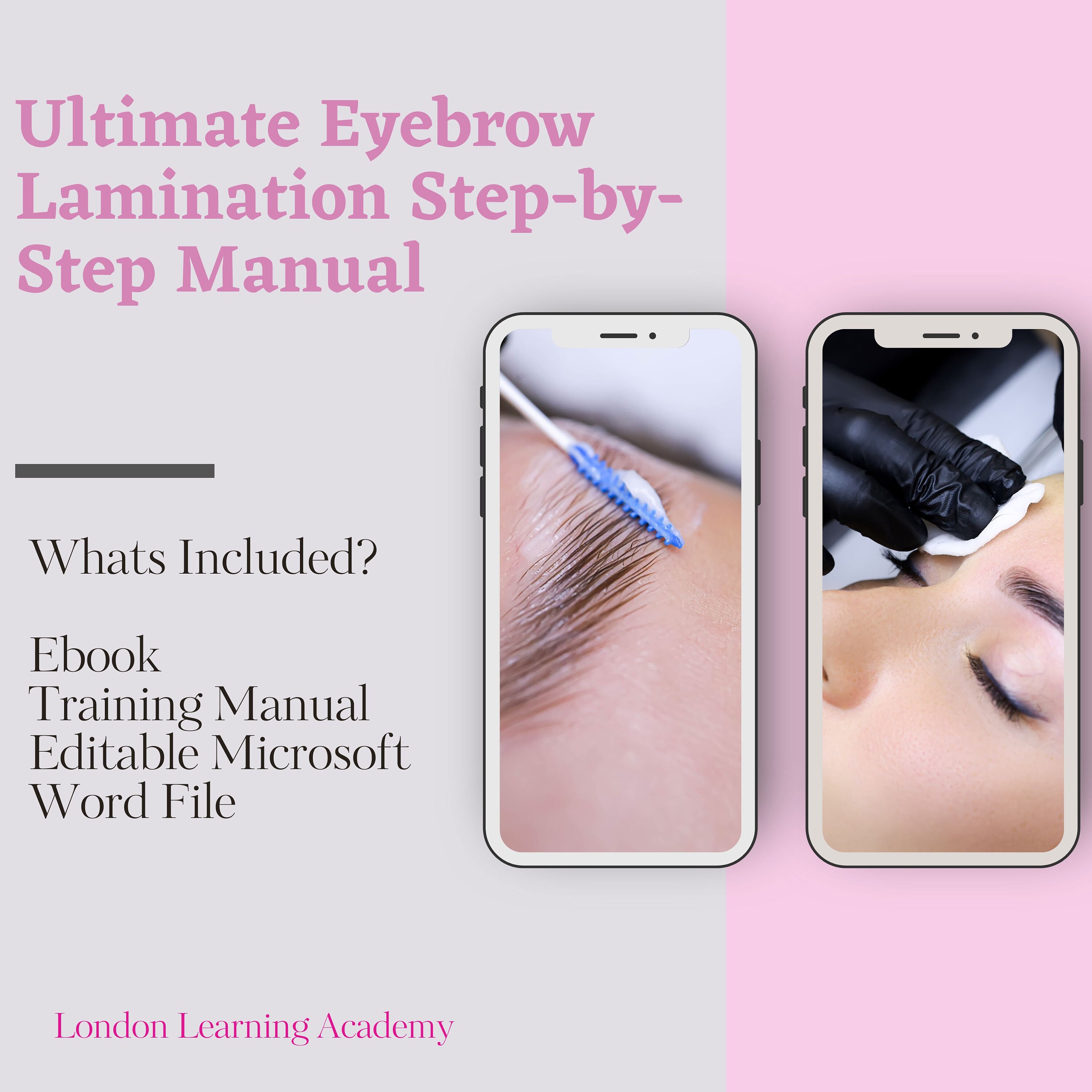 Ultimate Eyebrow Lamination Step-by-step Manual for Aspiring and Experienced Brow Technicians ...