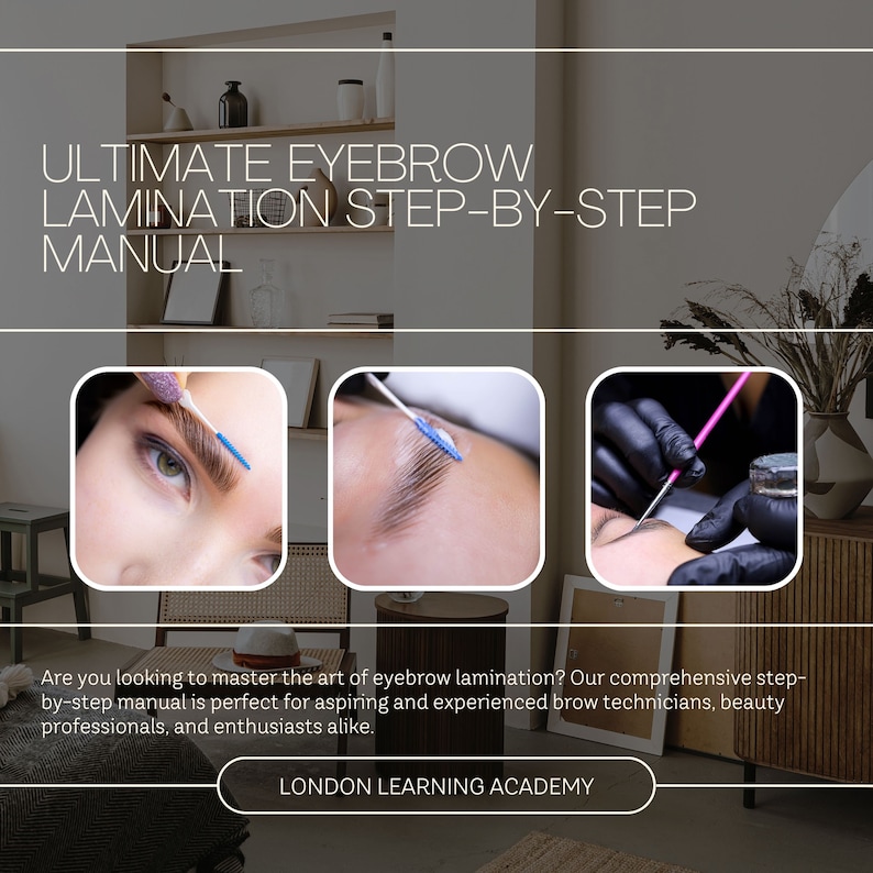 Ultimate Eyebrow Lamination Step-by-step Manual for Aspiring and ...