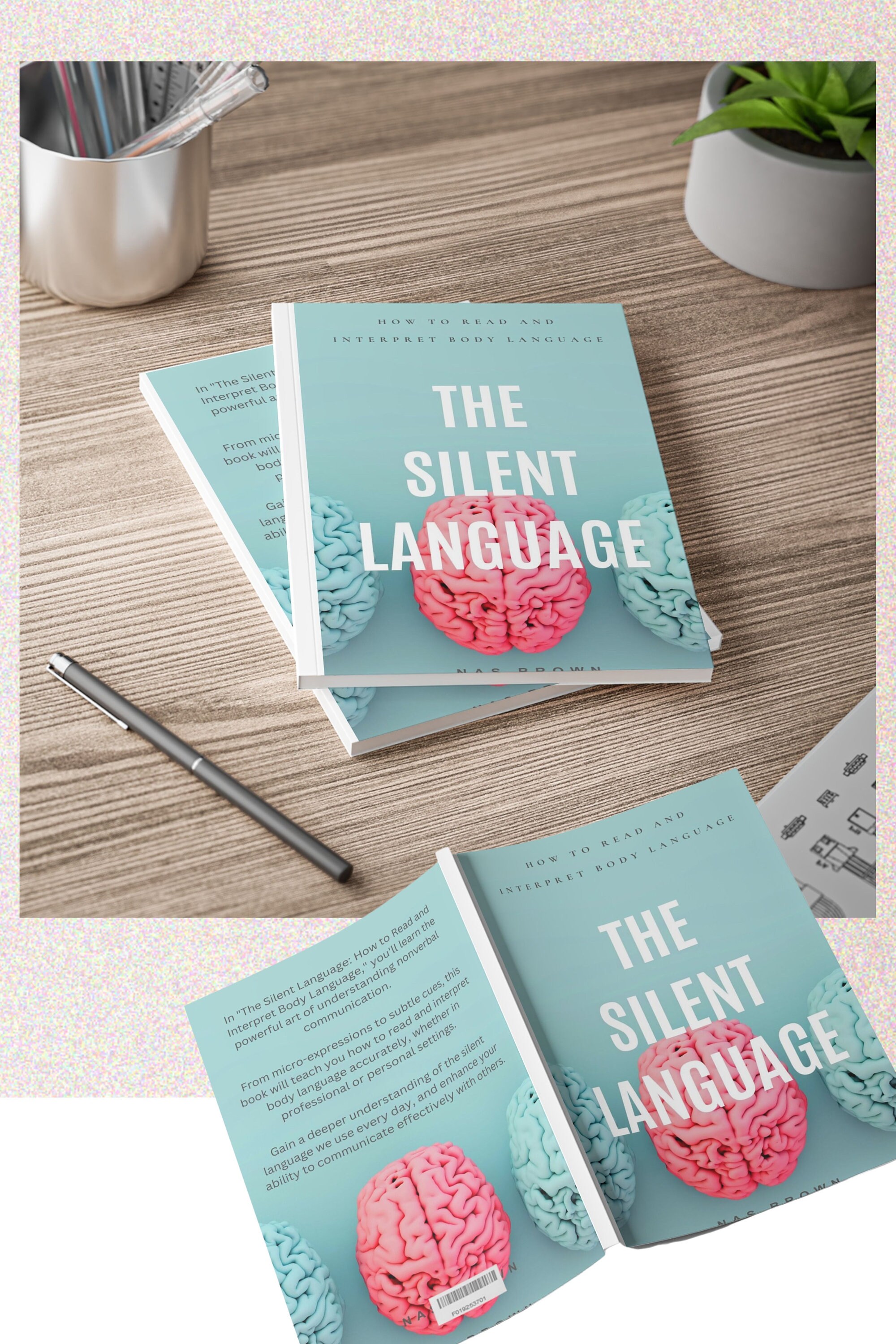 Master the Art of Communication With the Silent Language: How to Read ...