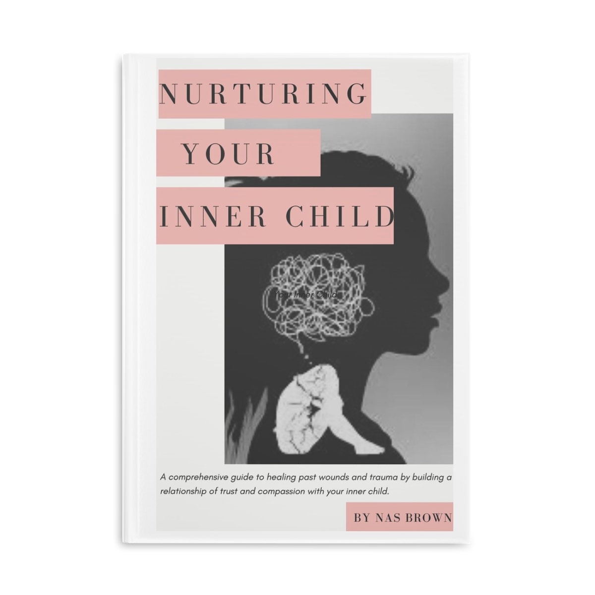 Nurturing Your Inner Child: A Workbook for Emotional Healing - Etsy