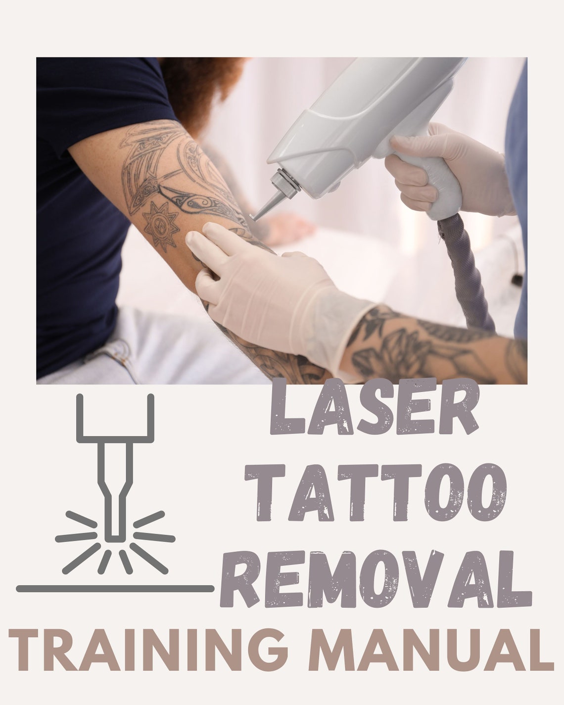 Laser Tattoo Removal Training Manual, Cosmetic Dermatology, Skin ...