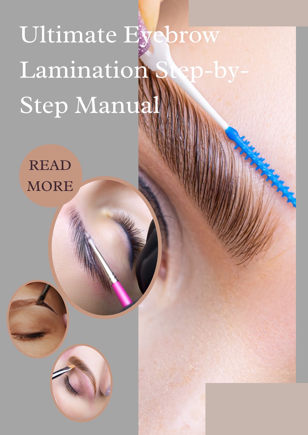 Ultimate Eyebrow Lamination Step-by-step Manual for Aspiring and Experienced Brow Technicians ...