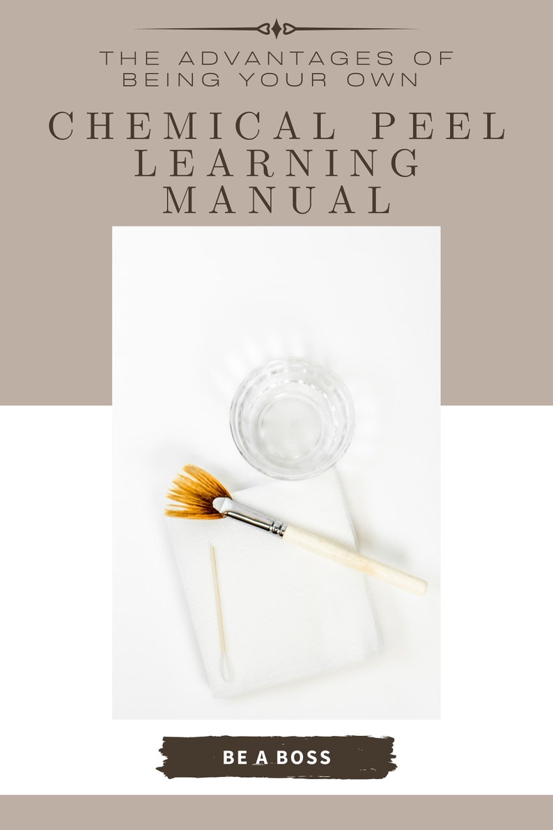 Chemical Peel Learning Manual - Guide for Skincare Professionals ...