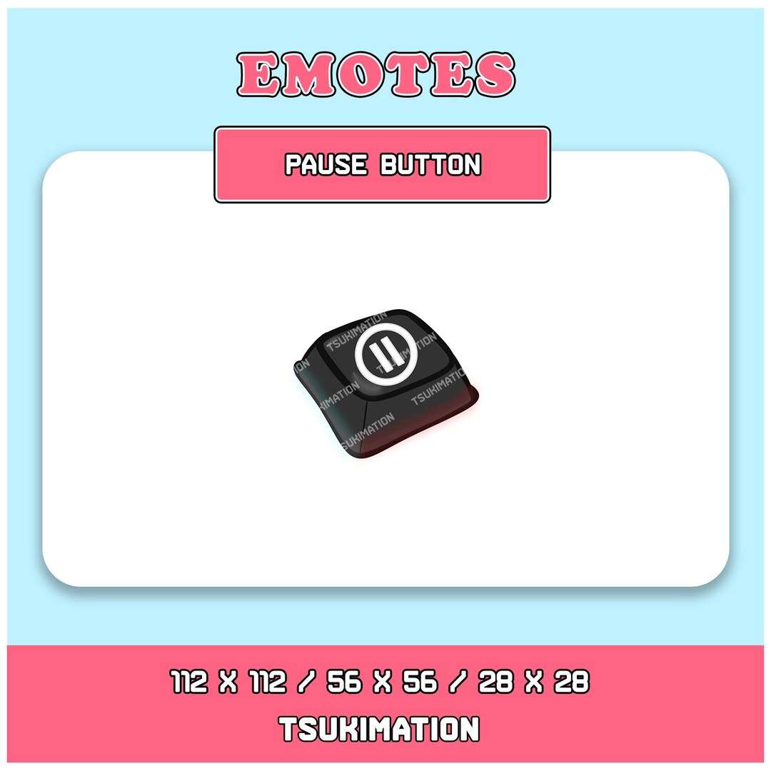 ANIMATED pause Button Emote Emote for Twitch Streamers/ Discord ...