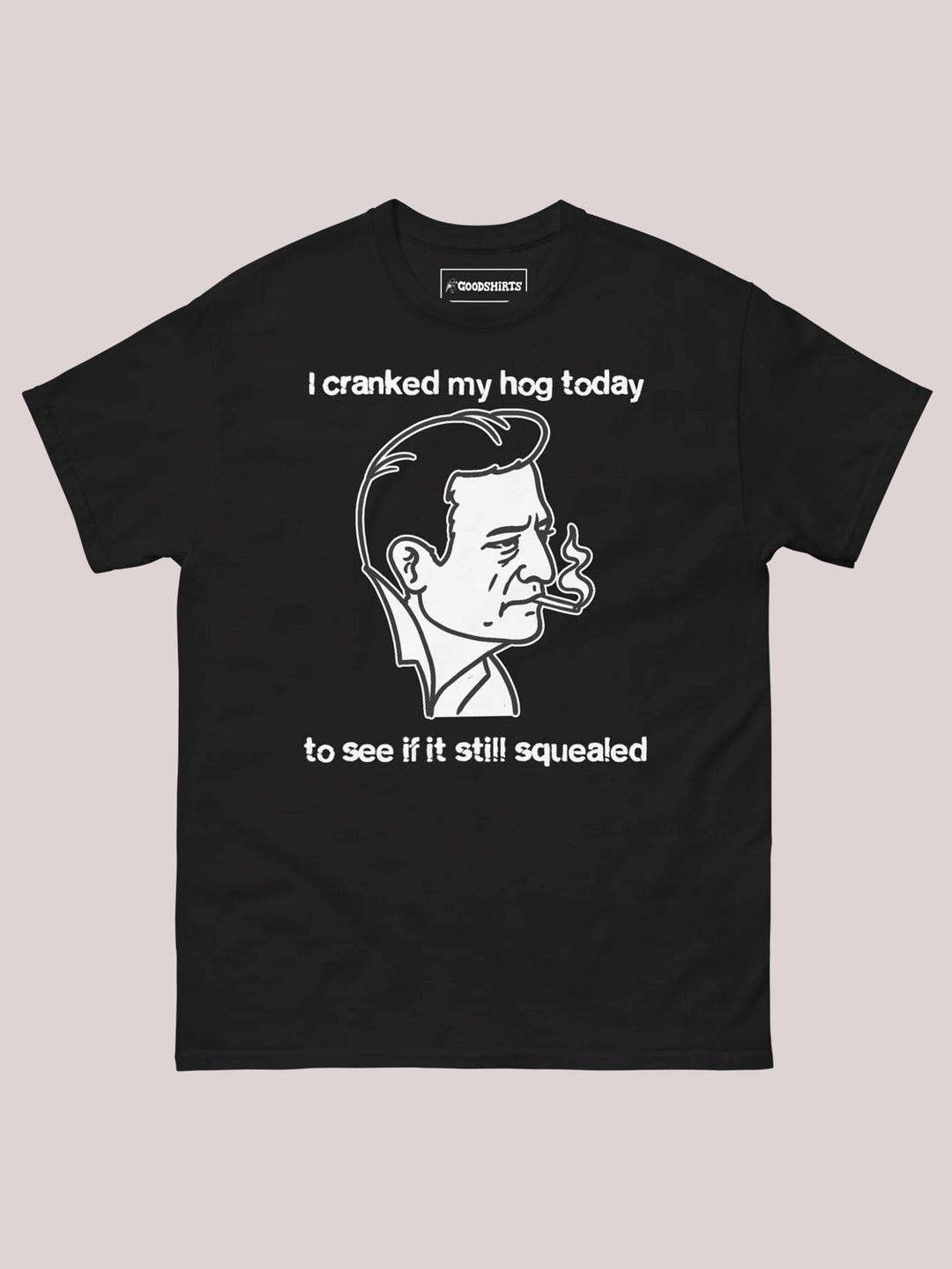 Hice girar mi cerdo hoy para ver si todavía chillaba camisa - Etsy España