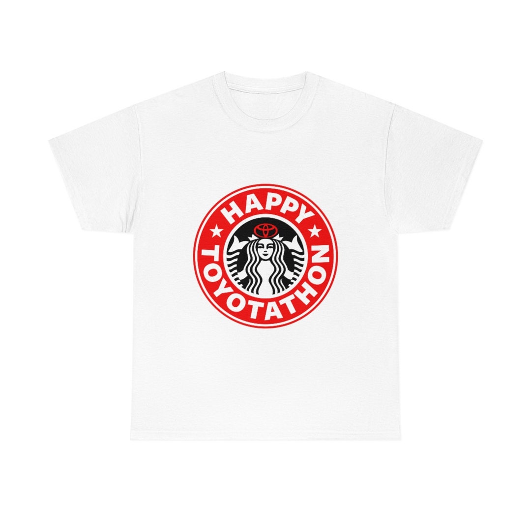 Happy Toyotathon Coffee Logo Tee, Red Toyota Logo Funny Toyotathon Meme ...