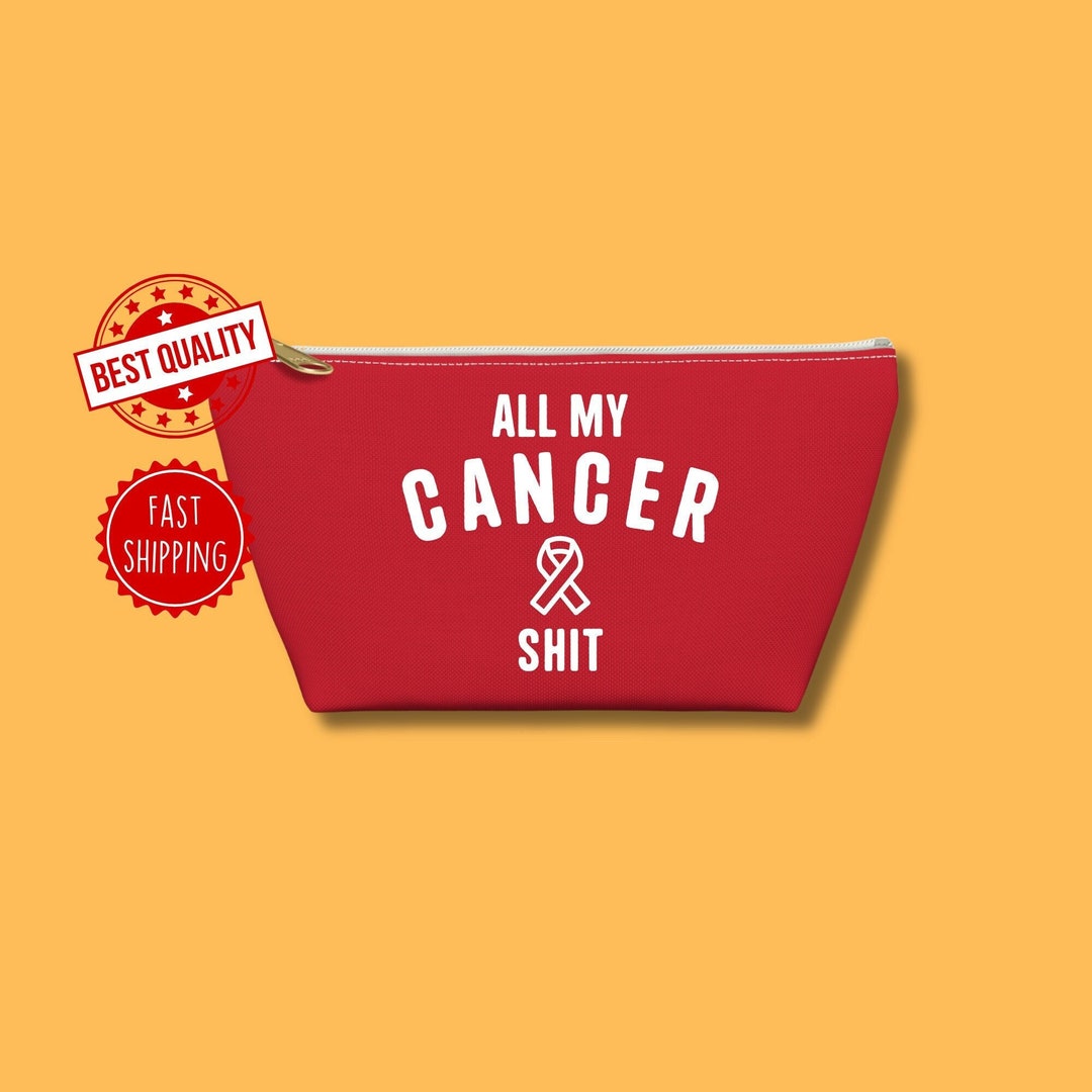 All My Cancer Shit Bag Medical Bag Medicine Bag Drug Bag - Etsy