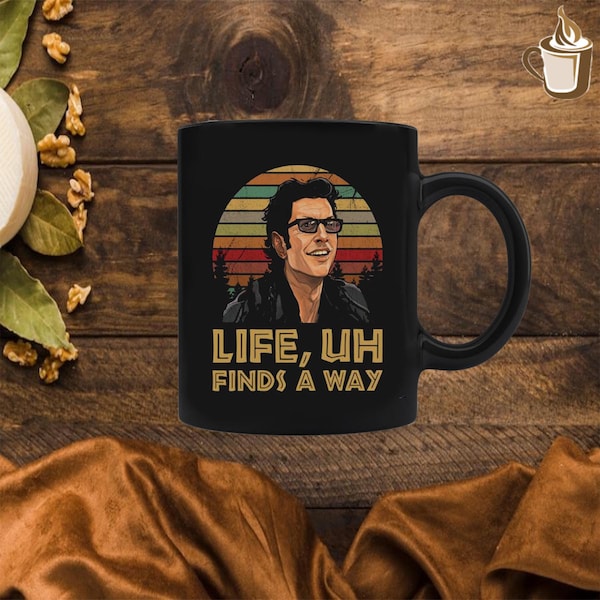 Life Uh Finds a Way - Etsy