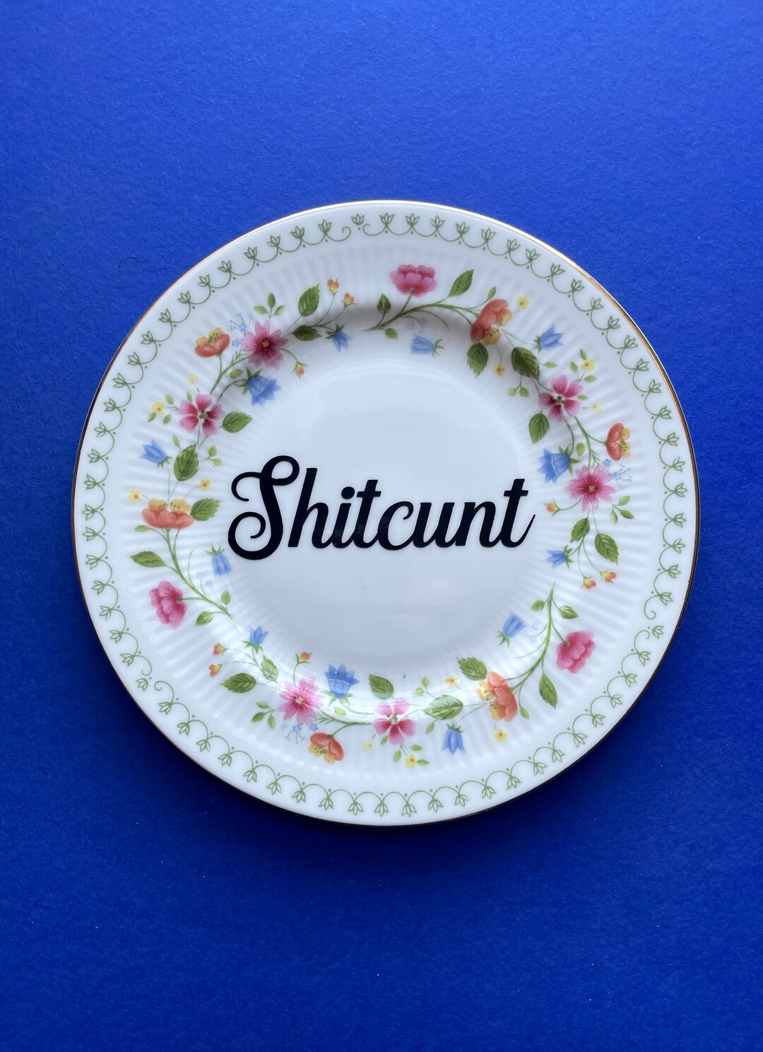 Shitcunt Decorative Plate, Upcycled China, Rude China, Funny Quote ...