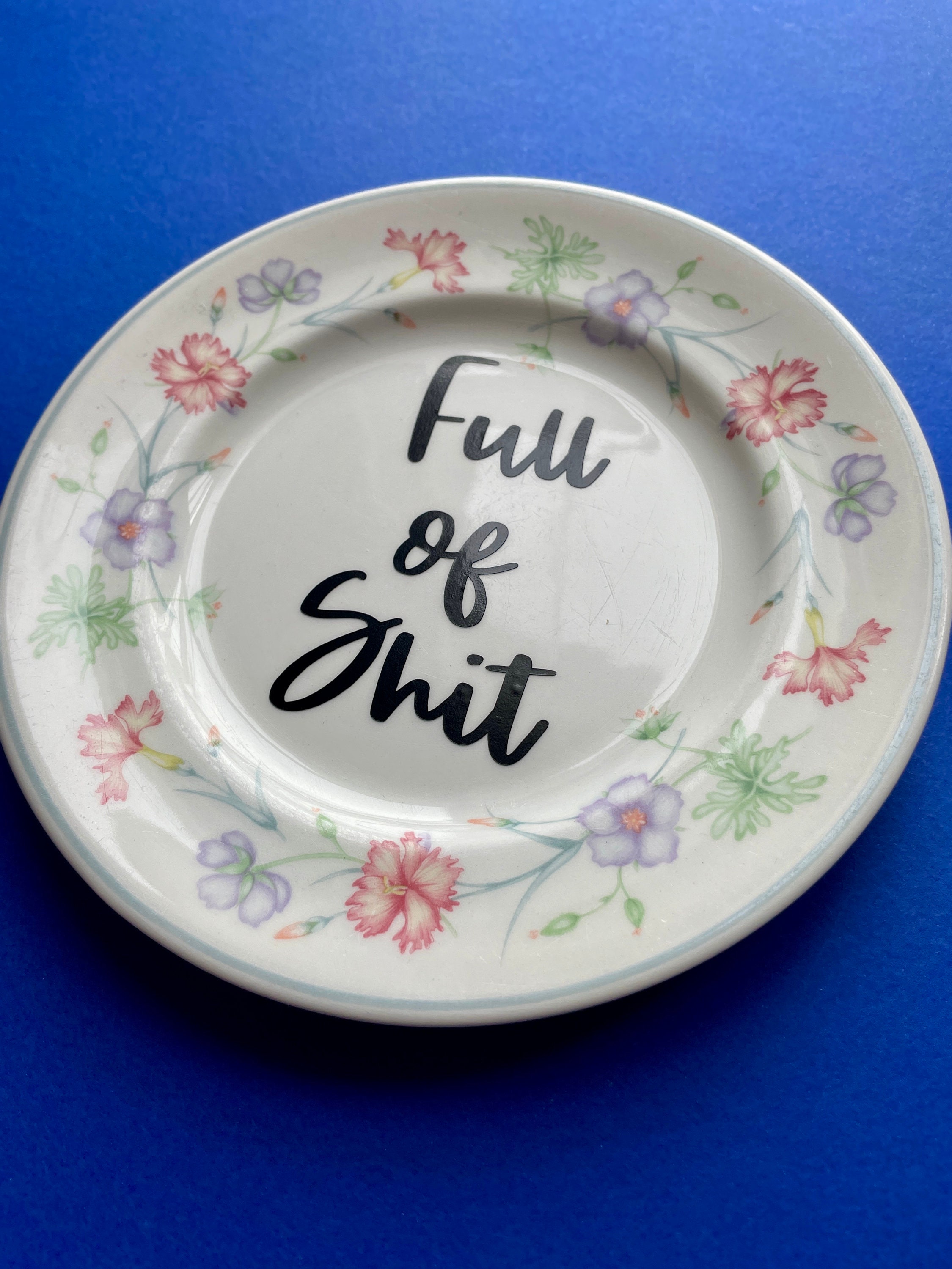 Full of Shit Plate, Vintage China, Inappropriate Gift for Friend, Rude ...