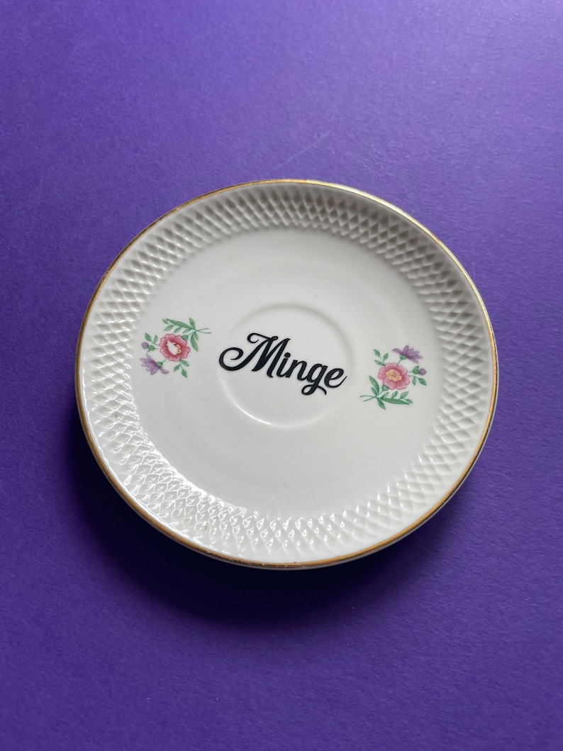 Minge Mini Plate, Vintage Upcycled, Quote Plate, Funny Friends Gift ...