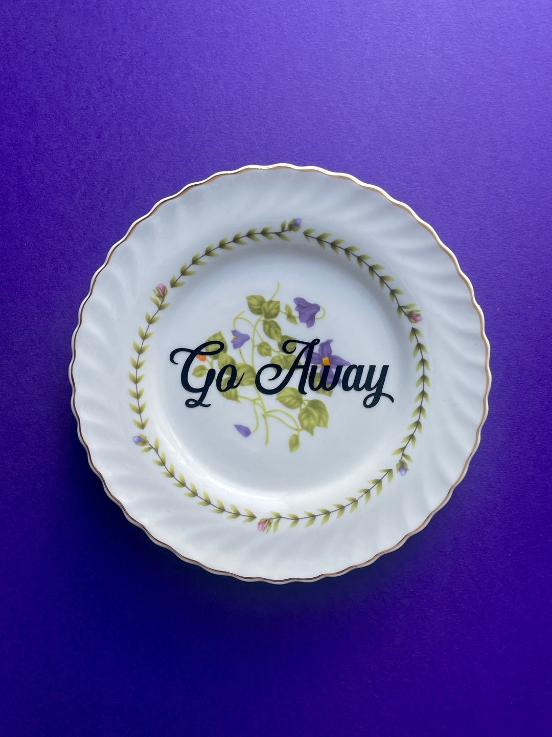 Go Away Plate, Vintage Upcycled, Funny China, Plate of Profanity ...